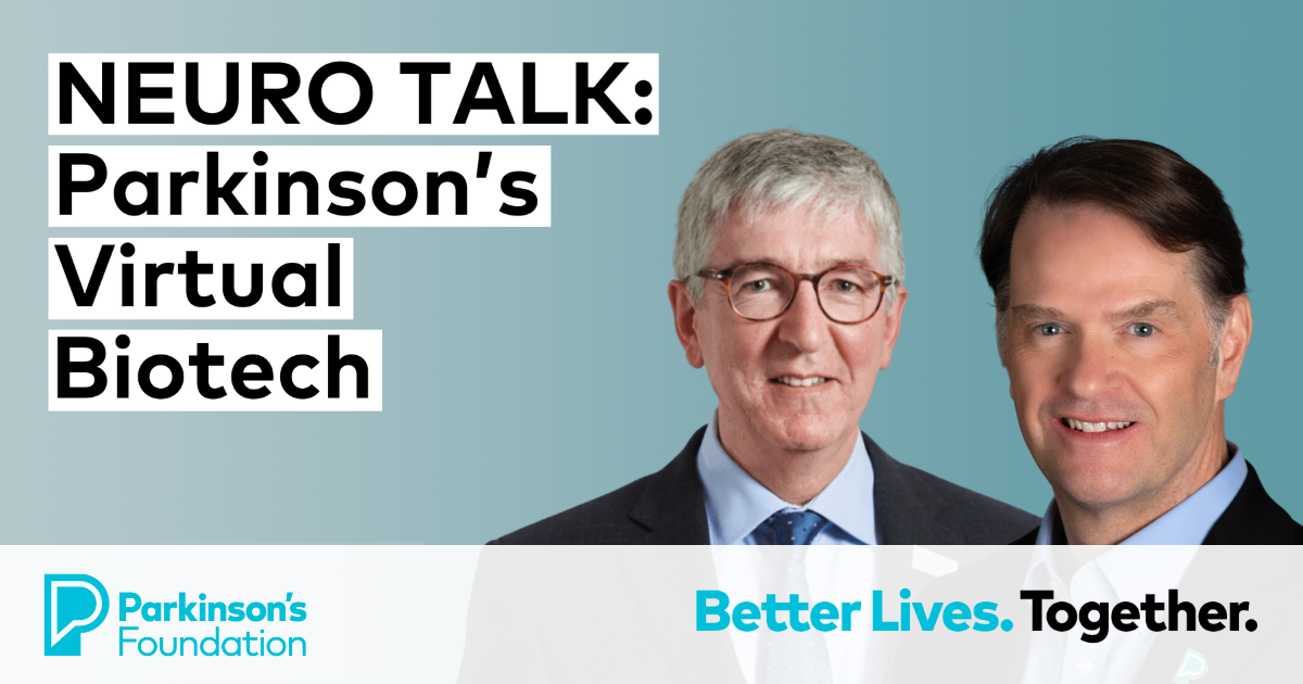 Neuro Talk: Accelerating Drug Discovery Through the Parkinson’s Virtual Biotech | Parkinson's ...